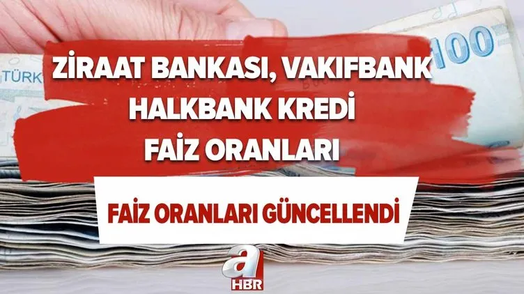 Tek tek açıkladı! Faiz oranları güncellendi! Ziraat Bankası, Vakıfbank ... Tek tek açıkladı! Faiz oranları güncellendi! Ziraat Bankası, Vakıfbank ...
